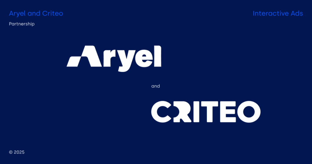 Aryel interactive ads are now available across Criteo inventory